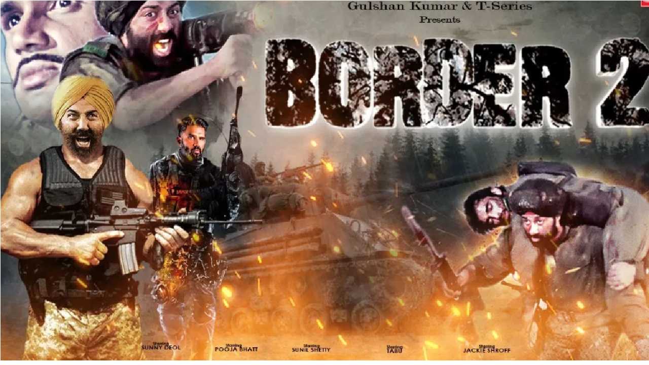 Border 2 Release Date | Border 2 Cast | Border 2 Story | Border 2 ...