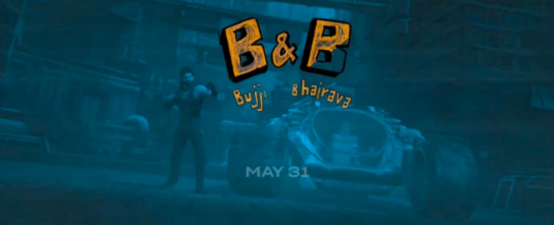 Kalki 2898 AD Update Bujji And Bhairava On Prime Prabhas Kalki 2898 AD ...