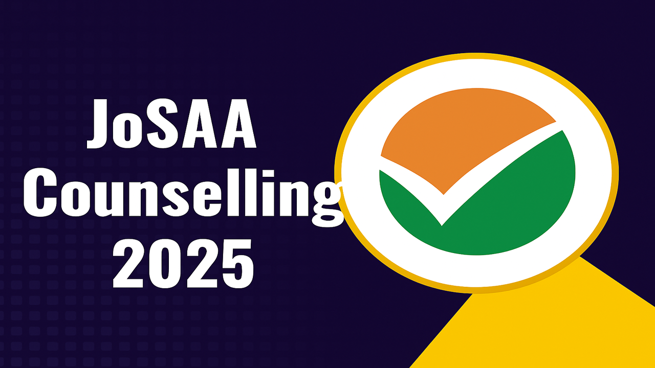 JoSAA Counselling 2025 schedule released here is the Registration link | JoSAA Counselling 2025 ...