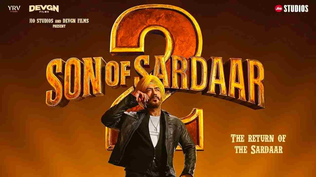 Son Of Sardaar 2 Poster | First Look Poster Of Son Of Sardaar 2 Movie ...
