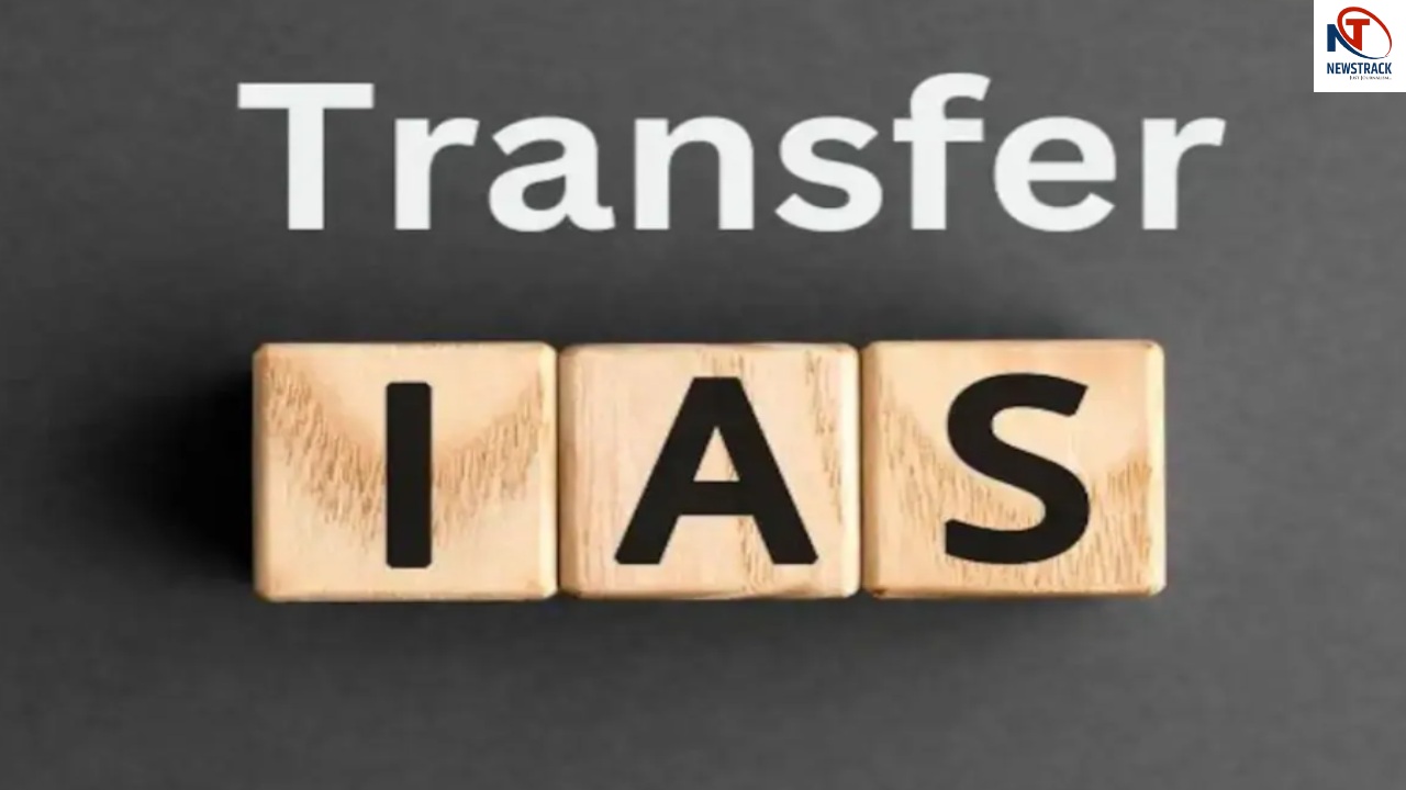 UP IAS Transfer| IAS Transfer in UP| UP IAS Transfer List Today| UP ...