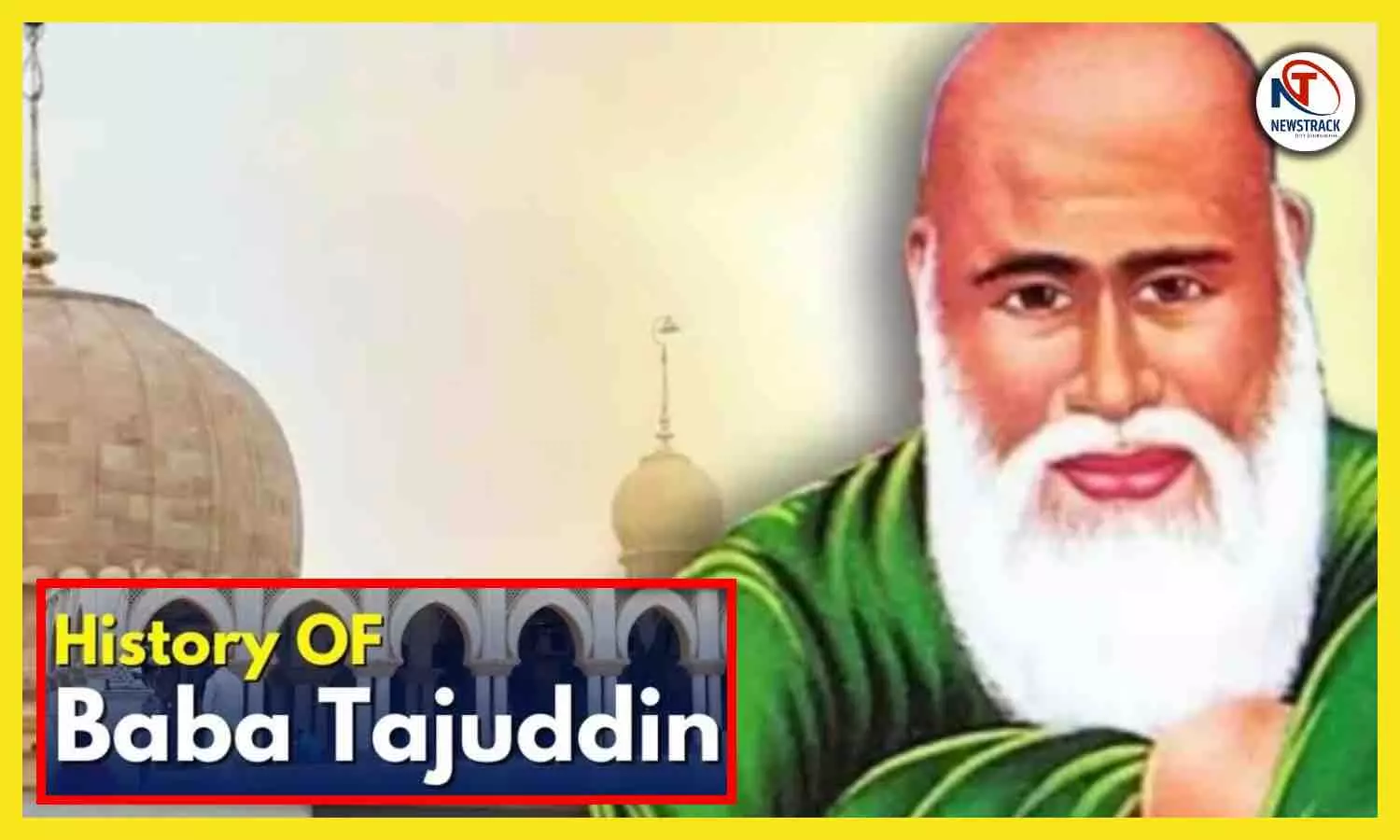 Nagpur Sufi Sant Hazarat Tajuddin Baba Life Story and History in Hindi ...