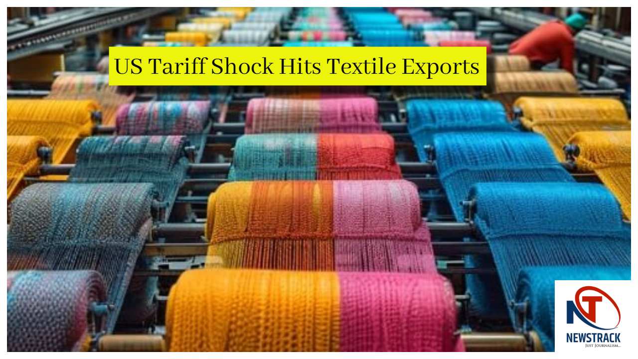 US Tariff Shock Hits Textile Exports | Business Latest News In Hindi ...